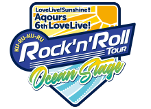 LoveLive! Sunshine!! Aqours 6th LoveLive! ～KU-RU-KU-RU Rock 'n' Roll TOUR～ - LLWiki，专业的LoveLive ...